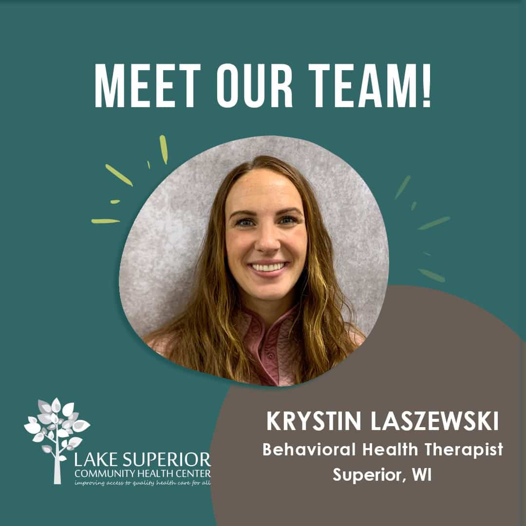Welcome Krystin Laszewski! - Lake Superior Community Health Center